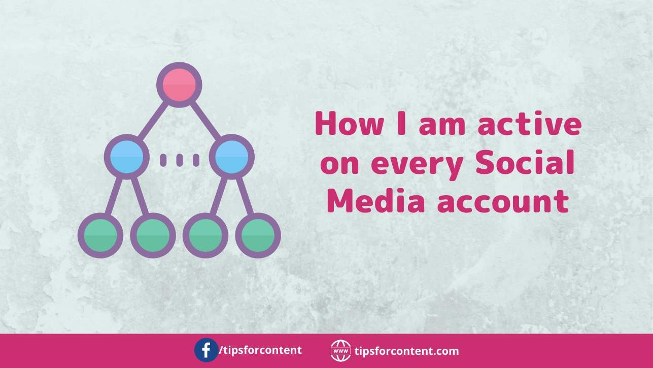 How I Am Active On Every Social Media Account | Content Creation Tips